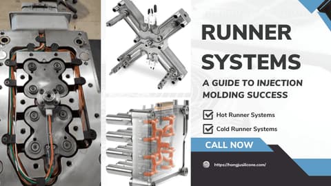 Runner Systems Unveiled: A Guide to Injection Molding