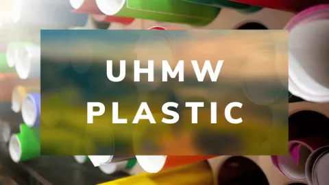 UHMW Plastic: The Future of Durable Goods - Hongju