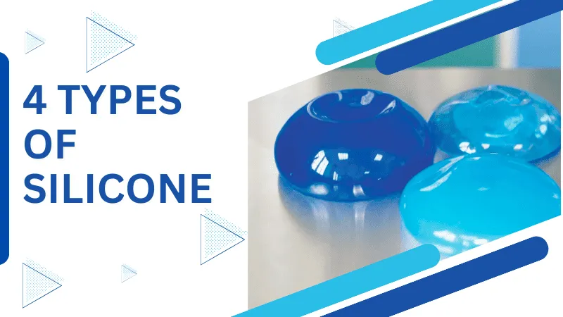 Understanding the 4 Types of Silicone Rubber